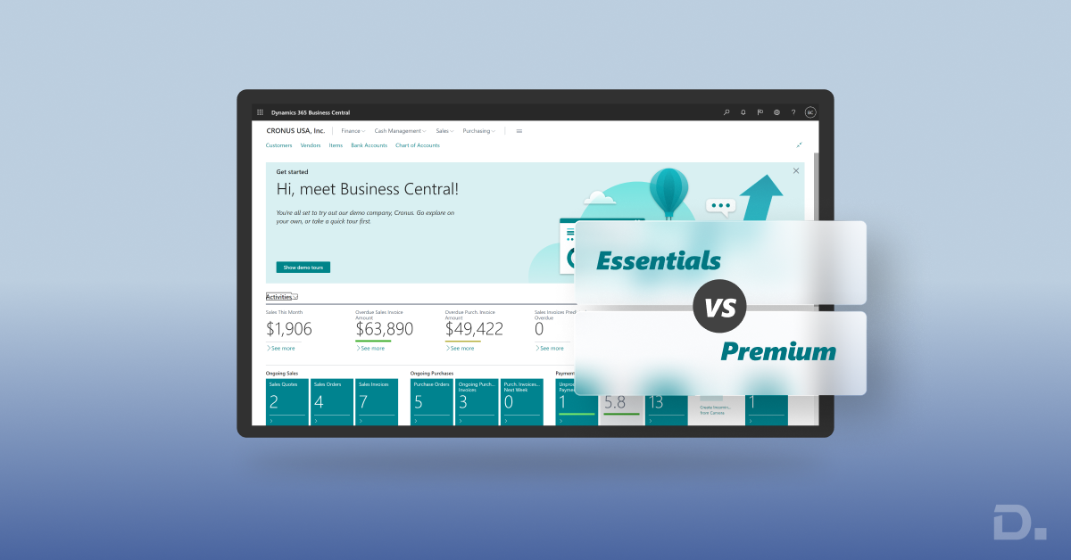 Dynamics 365 Business Central Essentials vs Premium